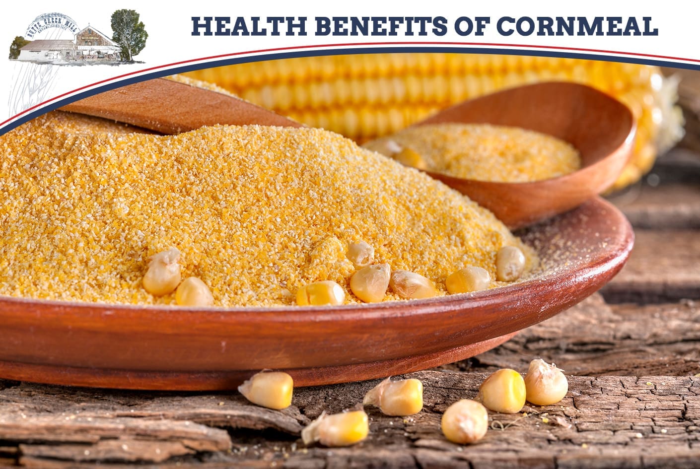 Revealing the Health Benefits of Cornmeal - Butte Creek Mill